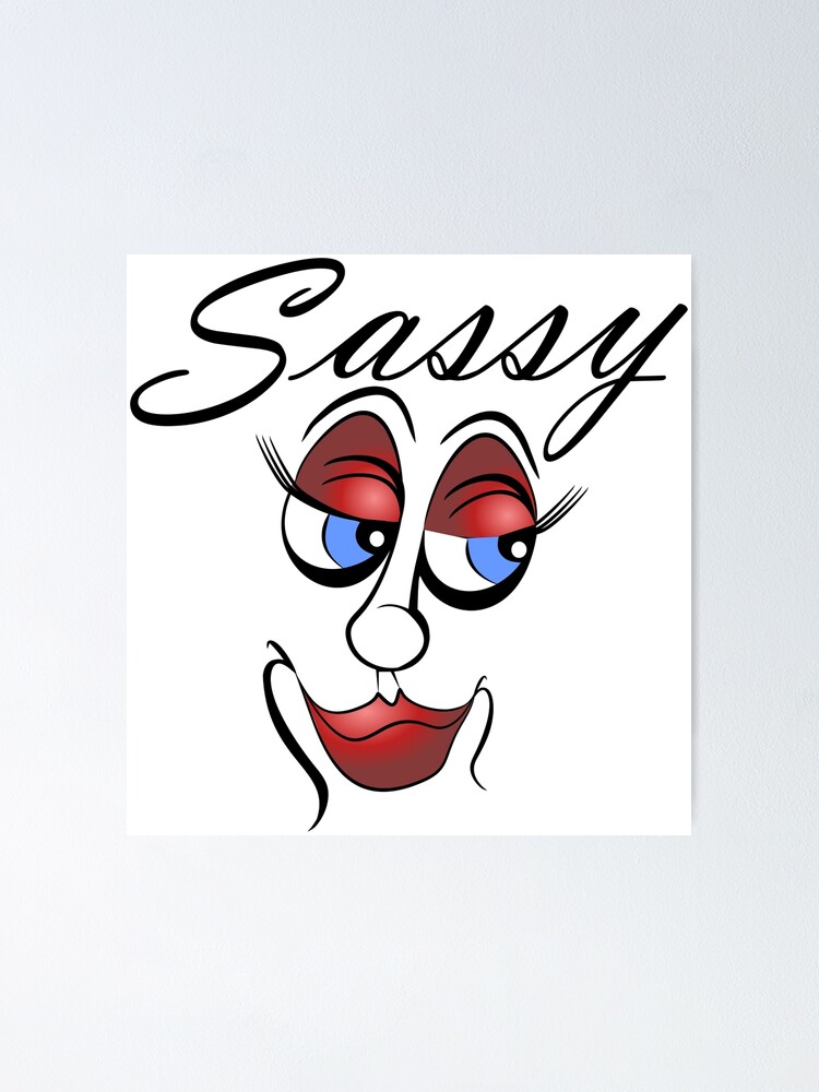 "Cartoon Eyes - Sassy - 3" Poster by MontanaJack | Redbubble