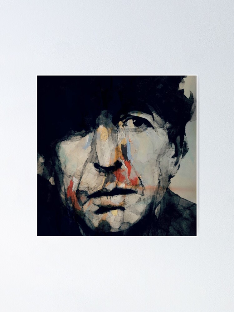 "Leonard Cohen " Poster for Sale by PaulLoveringArt | Redbubble