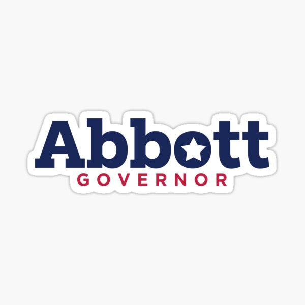 "Greg Abbott for Governor" Sticker for Sale by mjdgop97 | Redbubble