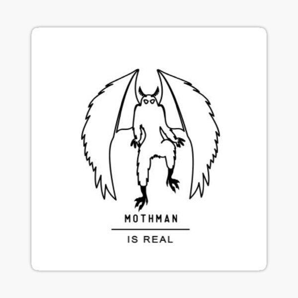 "MOTHMAN IS REAL" Sticker for Sale by ForzaRosso | Redbubble
