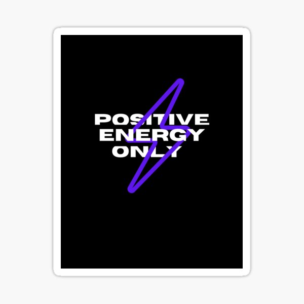 "White Black Simple Positive Energy Only Typography T Shirt" Sticker ...