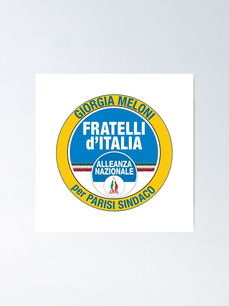"Fratelli d'italia Giorgia Meloni" Poster for Sale by ShadMano | Redbubble