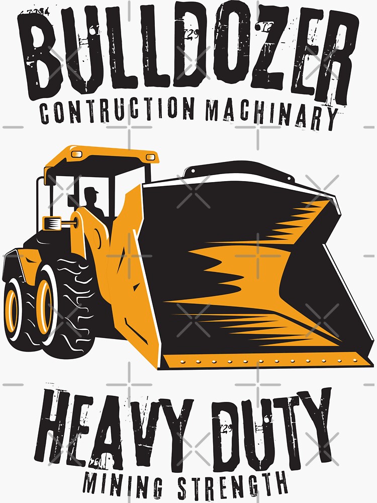 "Bulldozer - construction machinary" Sticker for Sale by Jimsgreatloot ...