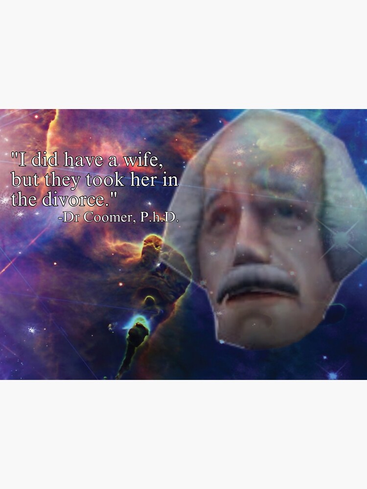 "Inspiring Words from Dr. Coomer" Sticker for Sale by FenixChief ...