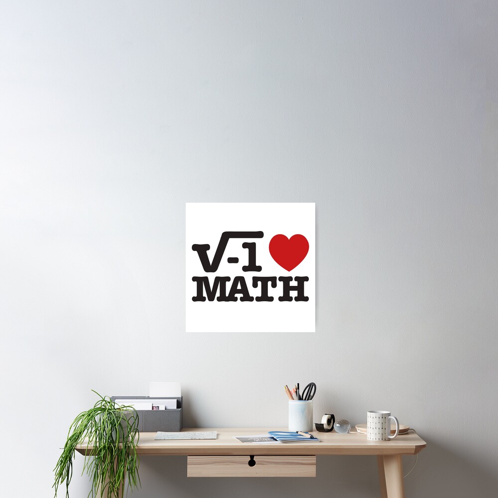 "I love math" Poster von Teepack | Redbubble