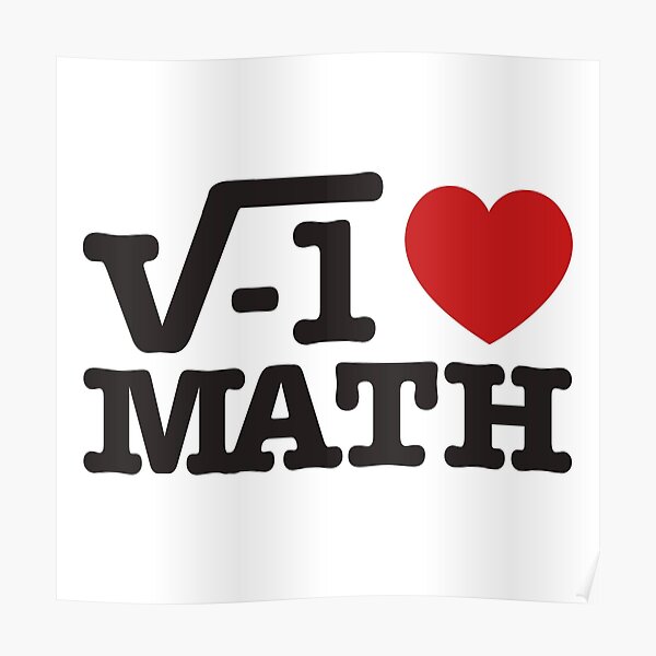"I love math" Poster von Teepack | Redbubble