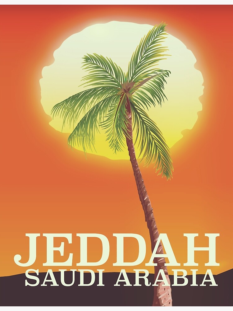 "Jeddah Saudi Arabia Vacation poster" Poster by vectorwebstore | Redbubble