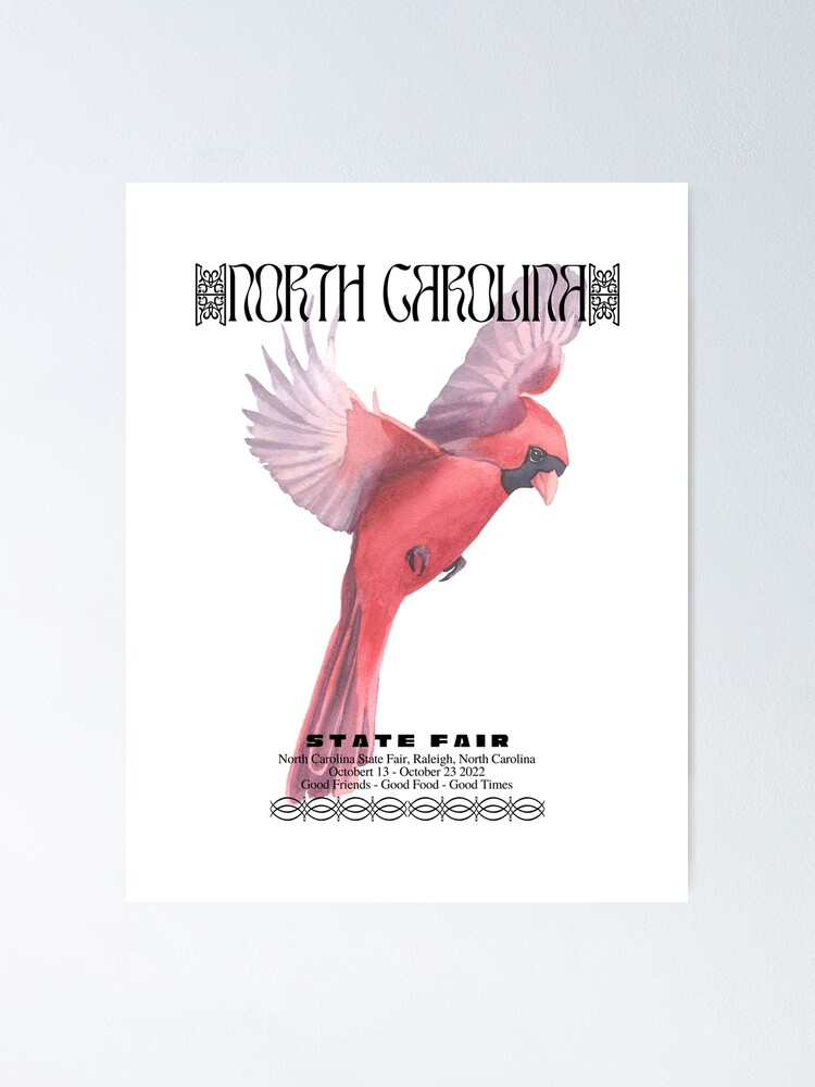 "North Carolina State Fair | Red Cardinal" Poster for Sale by State ...
