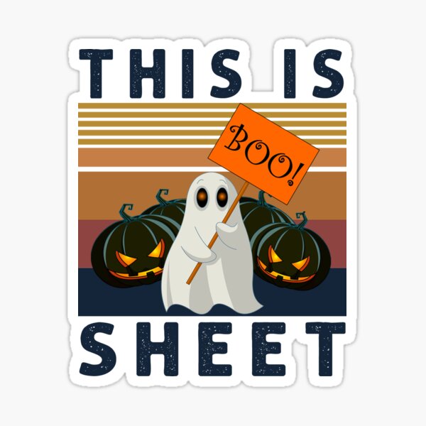 "This Is Boo Sheet" Sticker for Sale by Masaw | Redbubble