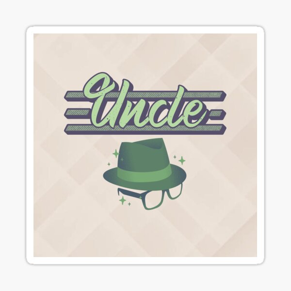 "Uncle" Sticker for Sale by lifeinspired4u | Redbubble