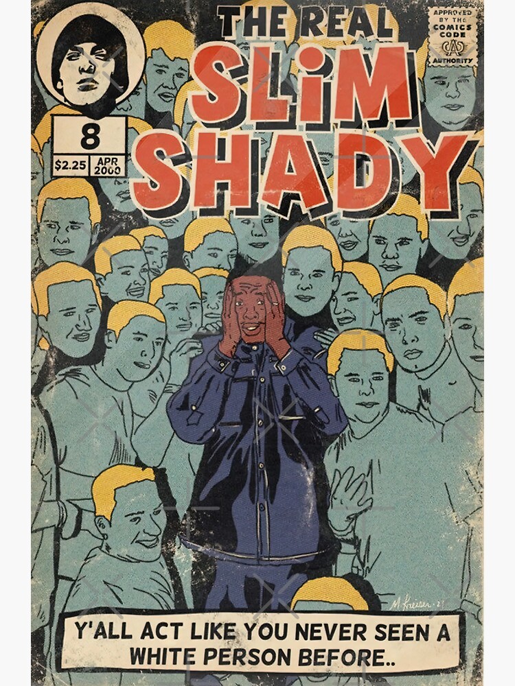 "The Real Slim Shady Hiphop Rap - Y'all Act Like You Never Seen A White ...