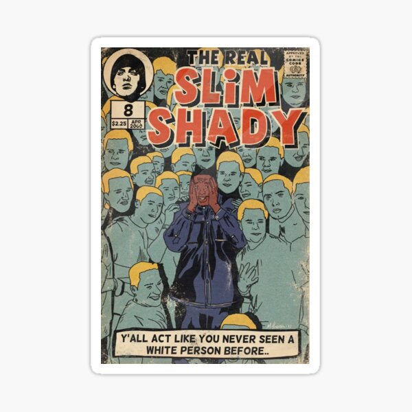 "The Real Slim Shady Hiphop Rap - Y'all Act Like You Never Seen A White ...