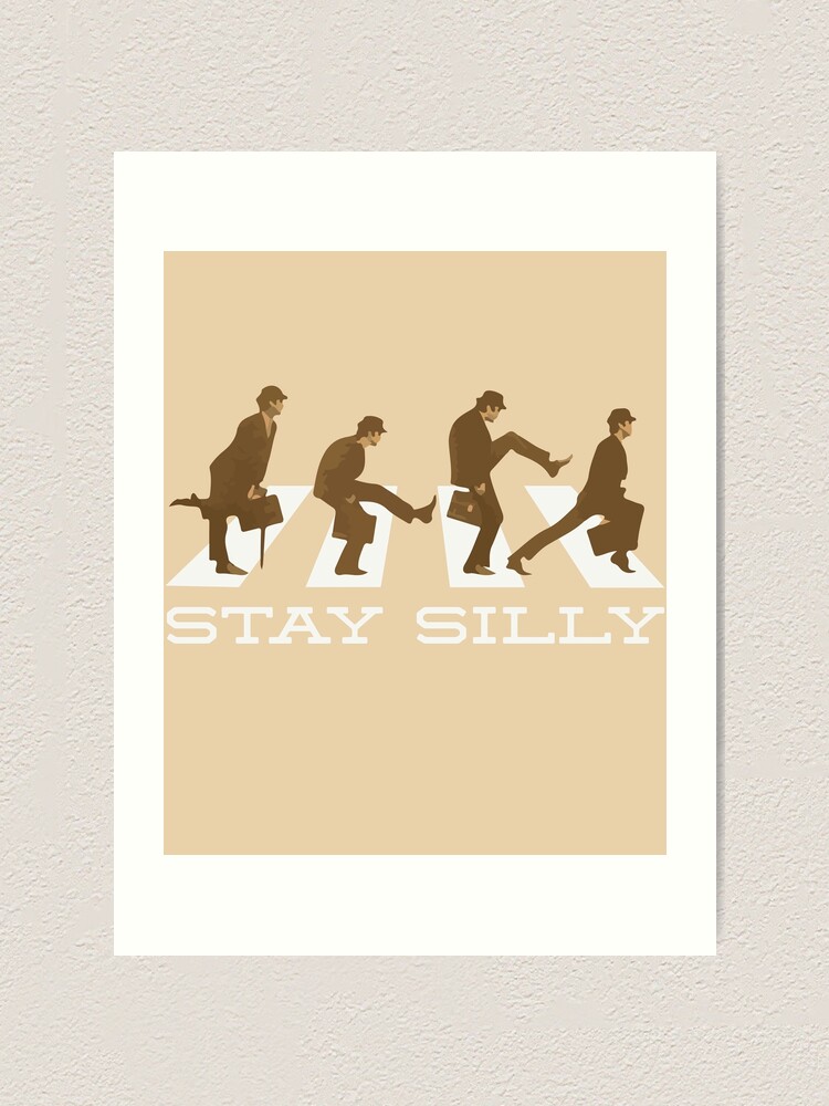 "Stay Silly" Art Print for Sale by NinjaDesignInc | Redbubble