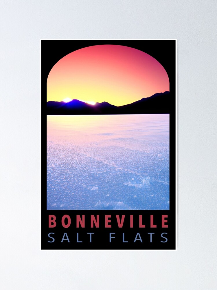 "Bonneville Salt Flats Utah" Poster for Sale by CattlettArt | Redbubble