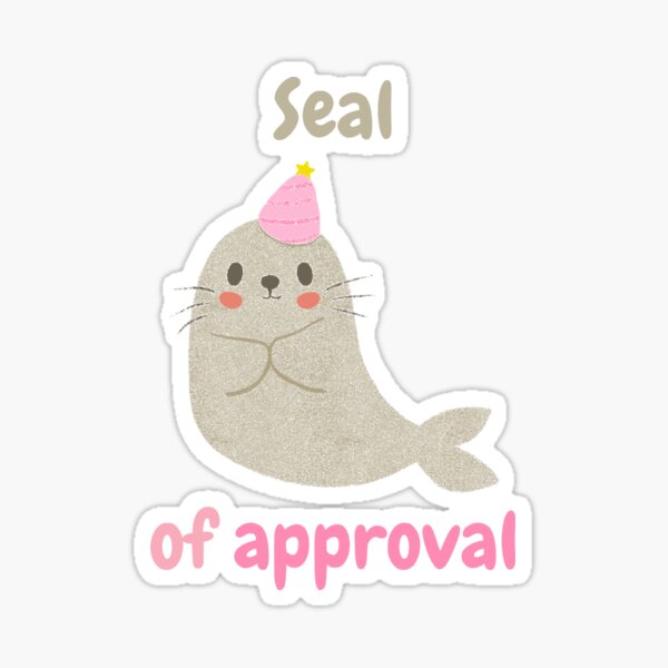 "A Cute Seal of Approval" Sticker for Sale by freshWaterCo | Redbubble