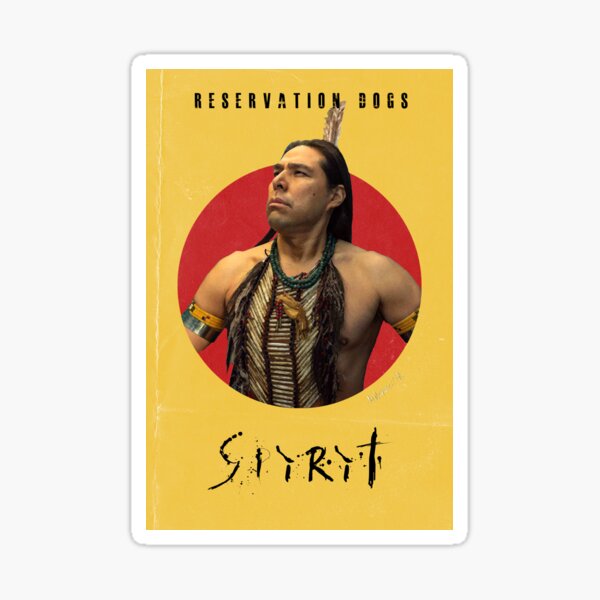 "Spirit - Reservation Dogs " Sticker for Sale by DeppByDesign | Redbubble