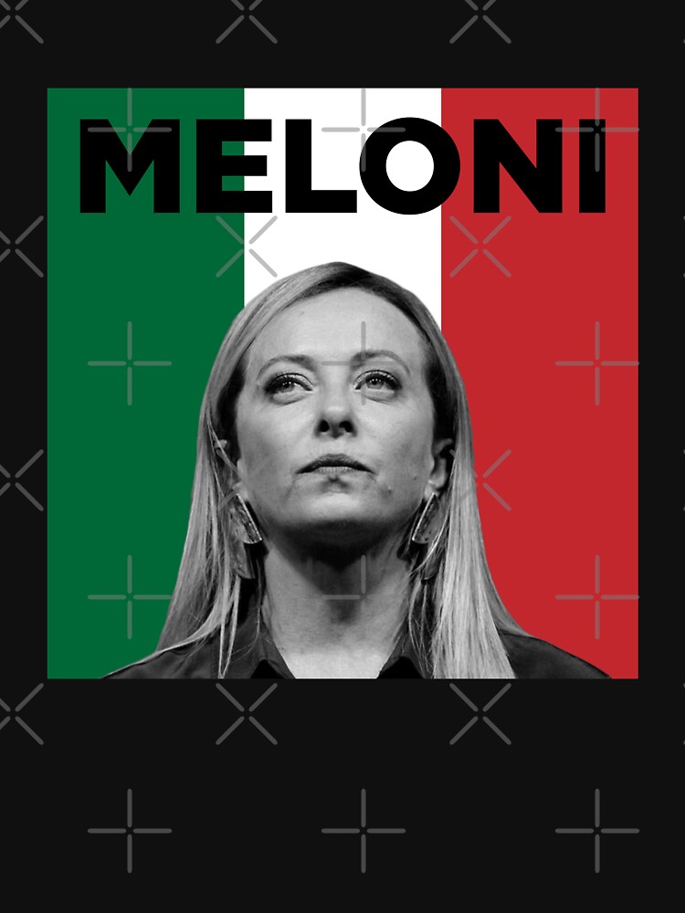 "Giorgia Meloni Italy Prime Minister" T-shirt for Sale by Heartworx ...
