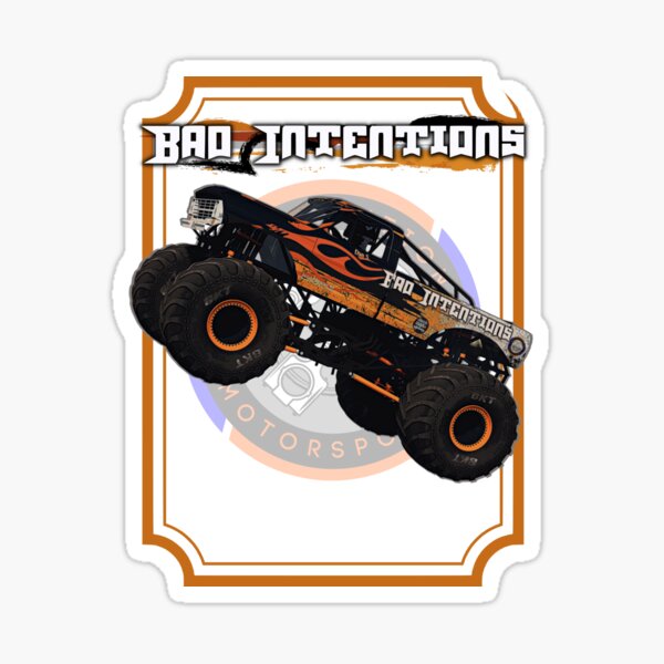 "NEW Bad Intentions Monster Truck Design" Sticker for Sale by ...