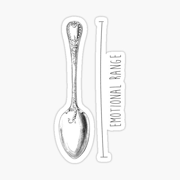"Emotional Range of a Teaspoon" Sticker for Sale by daniellekenedy ...
