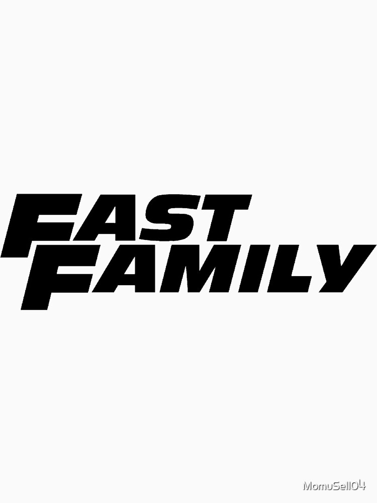 "Fast Family (Fast And Furious)" T-shirt for Sale by MomuSell04 ...