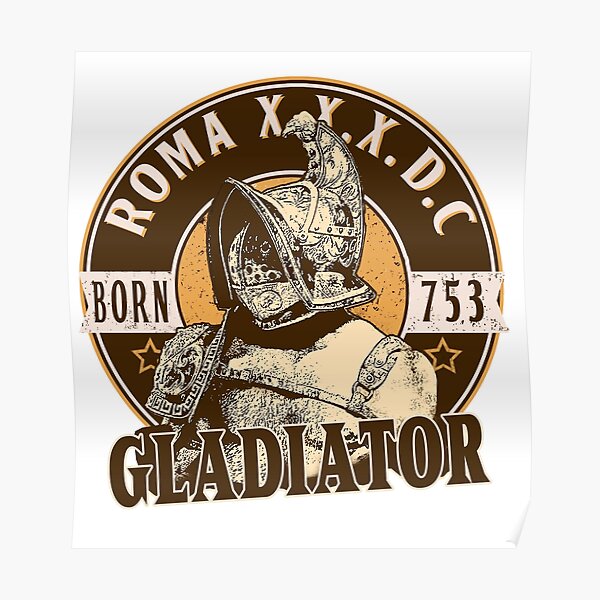 Gladiator Roman Posters | Redbubble