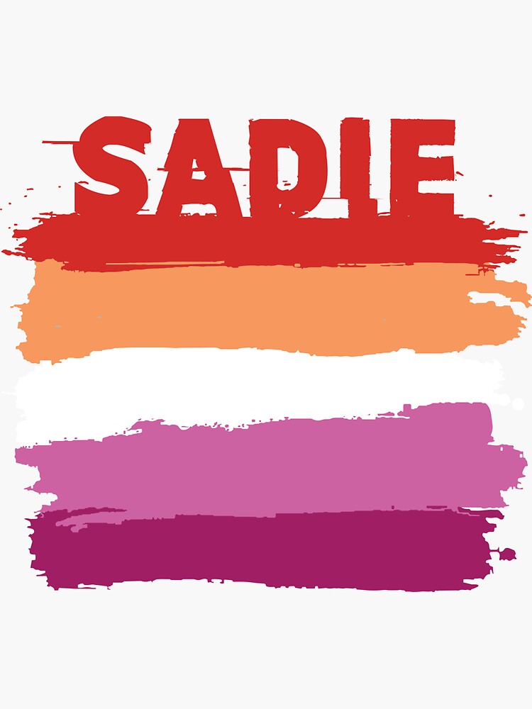 "Sadie lesbian name Rainbow LGBT pride" Sticker for Sale by ...