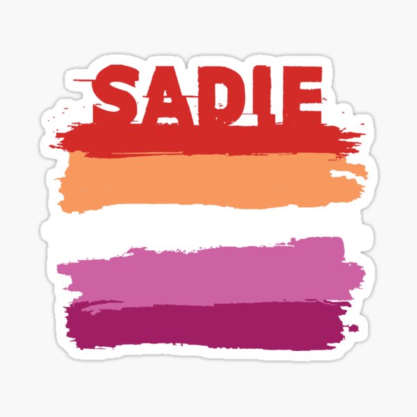 "Sadie lesbian name Rainbow LGBT pride" Sticker for Sale by ...