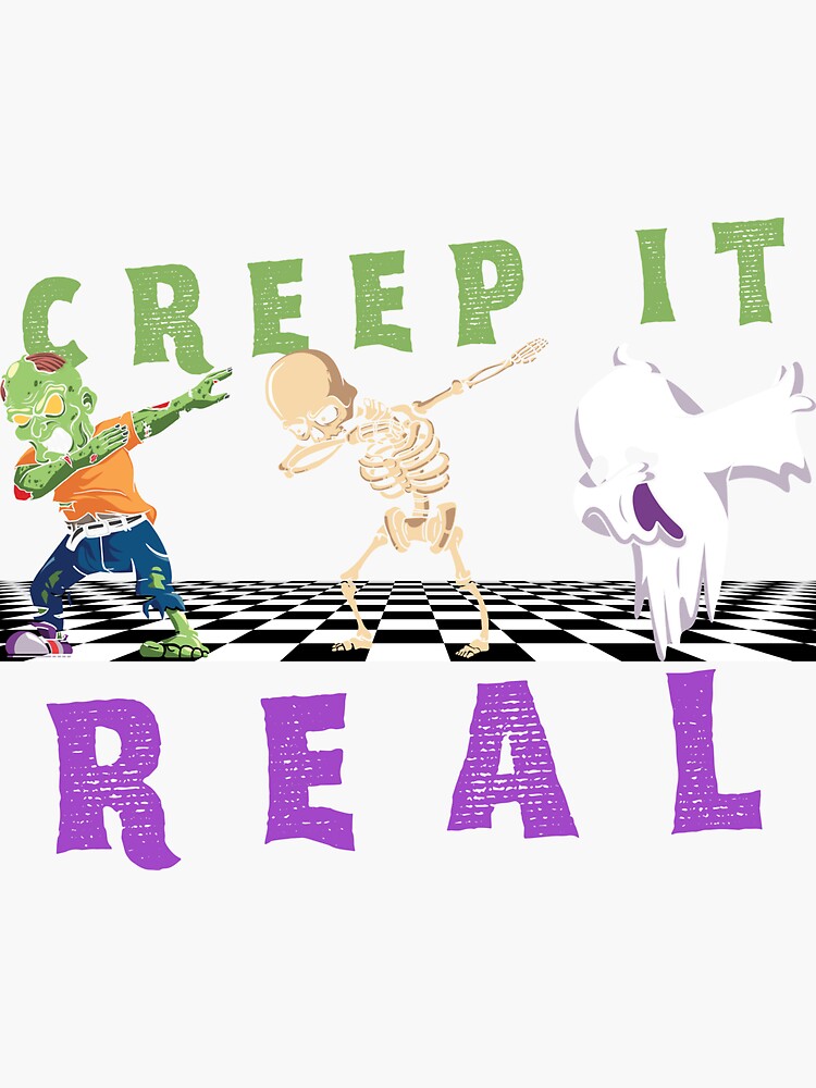 "Creep it real dabbing halloween characters" Sticker for Sale by reka88 ...