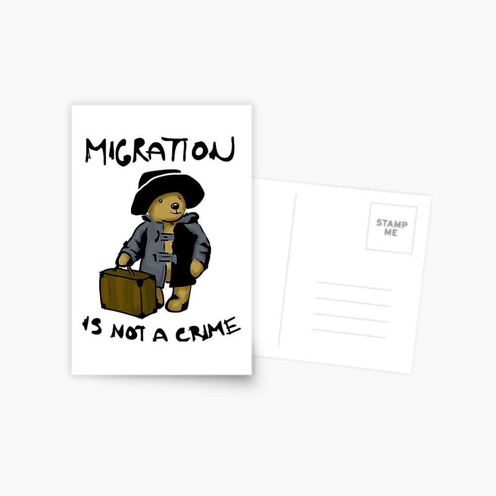"Migration is not a crime" Postcard by zkadhyaa | Redbubble