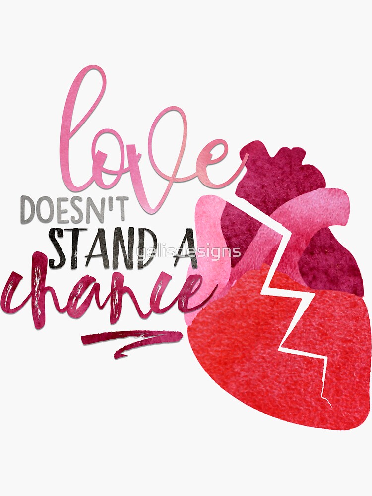 "Once Upon A Time Musical - Love Doesn't Stand A Chance" Sticker for ...