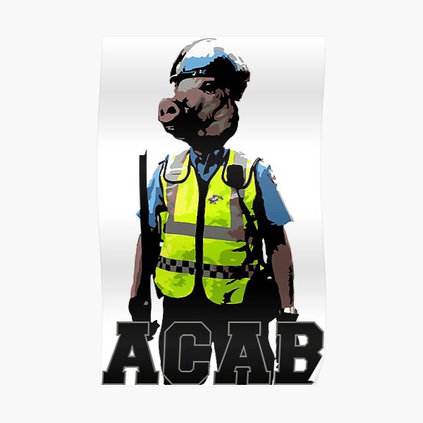 "ACAB" Poster for Sale by zkadhyaa | Redbubble