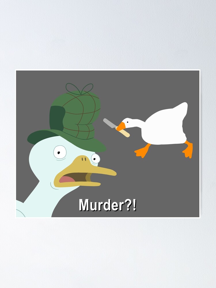 "Ducktective vs. killer goose" Poster for Sale by winterwakusei | Redbubble
