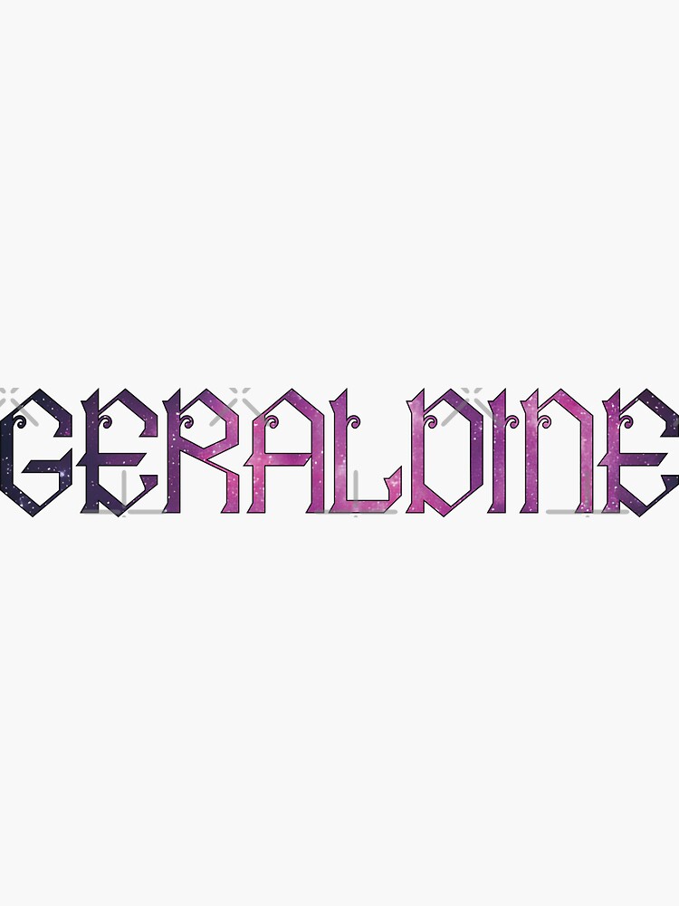 "GERALDINE Name I - My name is GERALDINE - typography name - Galaxy ...