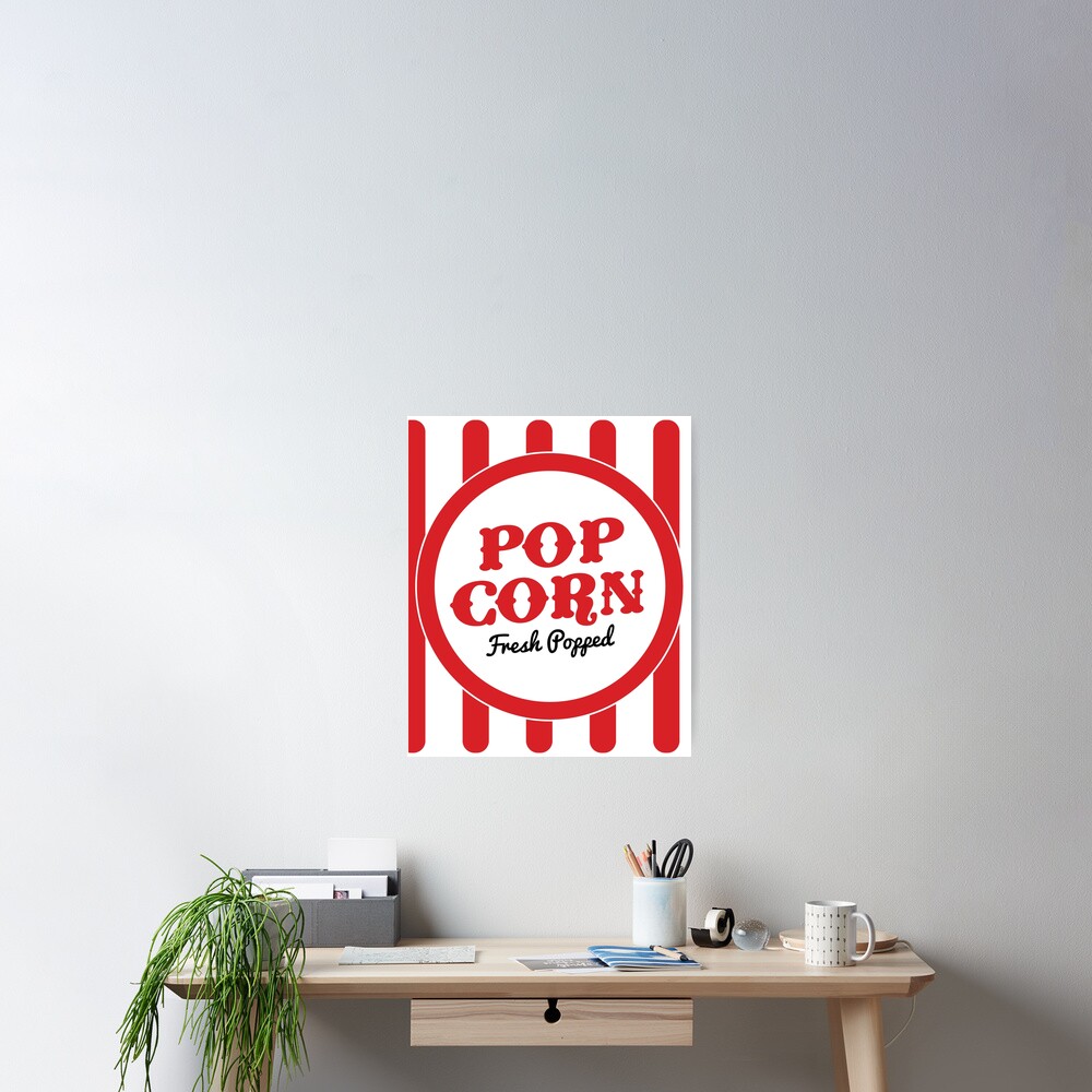 "Fresh Popcorn, Old Fashion Style Look" Poster for Sale by InvidiaGear ...