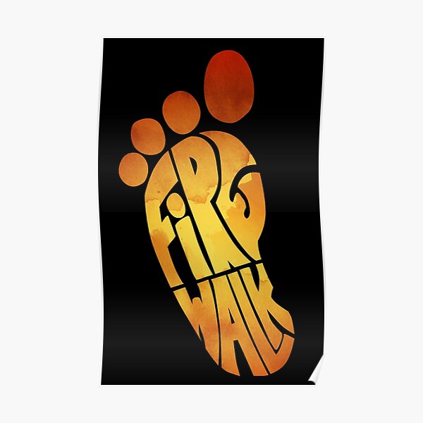 "FIREWALK " Poster by Grundelboy | Redbubble