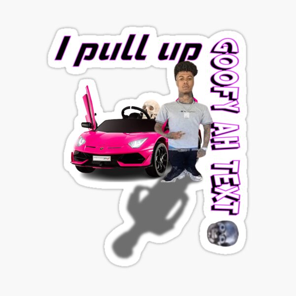 "He pull up" Sticker for Sale by ScytheOrElo | Redbubble