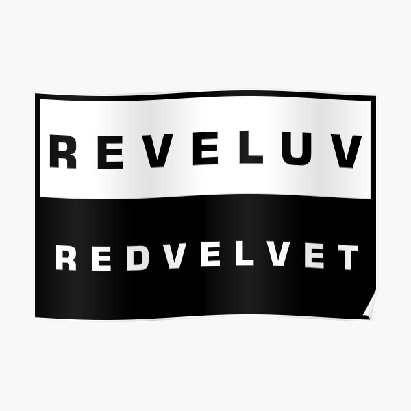 "reveluv - red velvet" Poster by dexta | Redbubble
