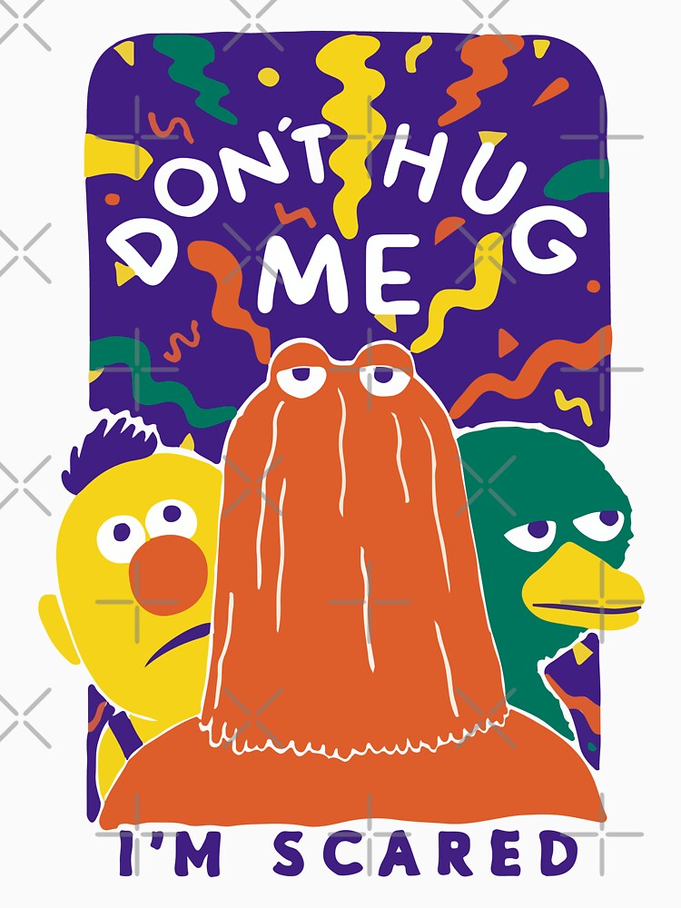 "Dhmis Merch Dont Hug Me Im Scared" T-shirt for Sale by RedhirZo ...