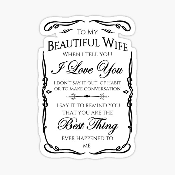 "Best gift to Wife Say I Love You" Sticker for Sale by kleynard | Redbubble