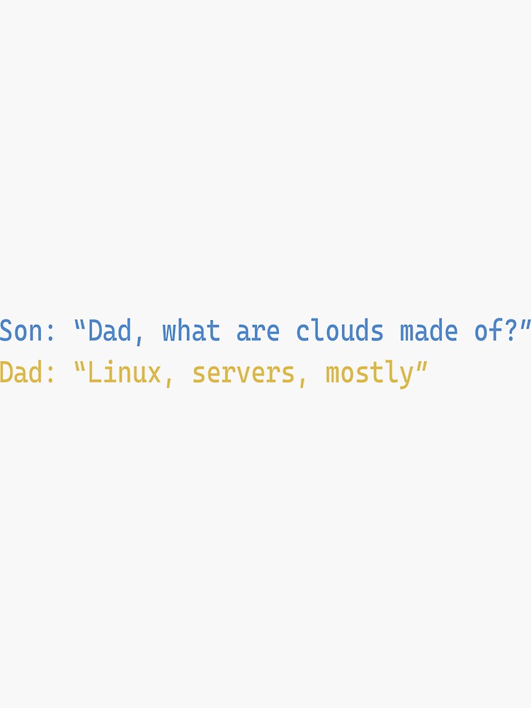 Pegatina «Papá ¿Qué son las nubes hechas de servidores Linux en su ...