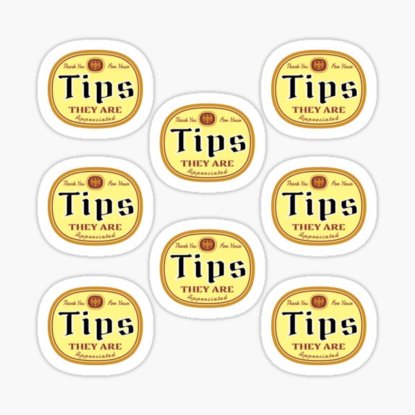 "Working For Tips" Sticker for Sale by dhajr | Redbubble
