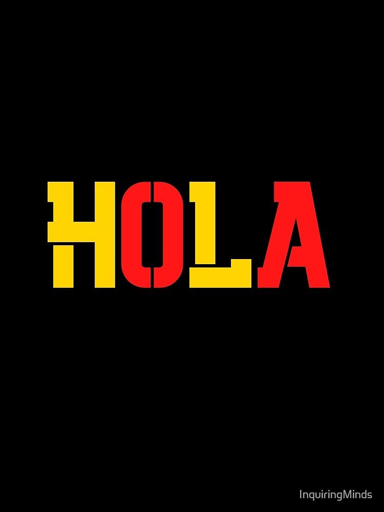 "Hi Hola Spanish Greetings" Poster for Sale by InquiringMinds | Redbubble