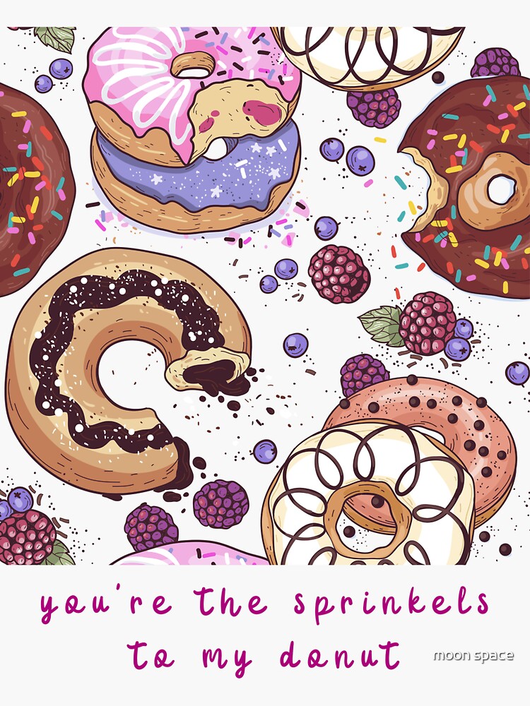 "you're the sprinkles to my donut" Sticker for Sale by fella-miki ...