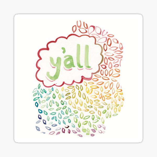 "Y’all - Pride - Rainbow - Gender Neutral" Sticker for Sale by ...