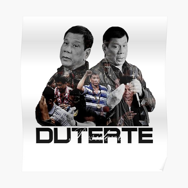 Duterte Posters | Redbubble