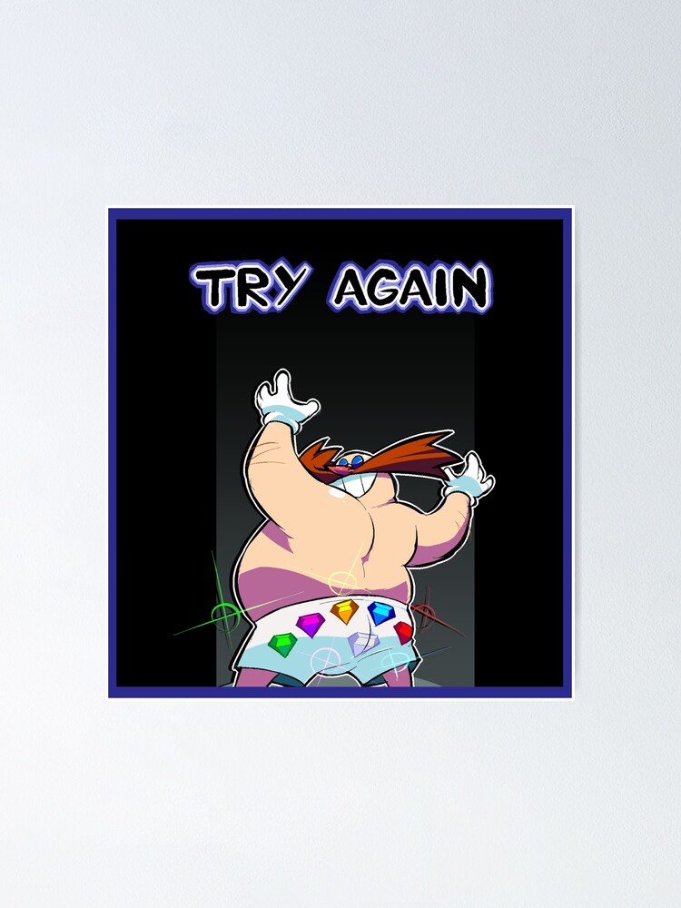 "Try Again?" Poster for Sale by gattsyo | Redbubble