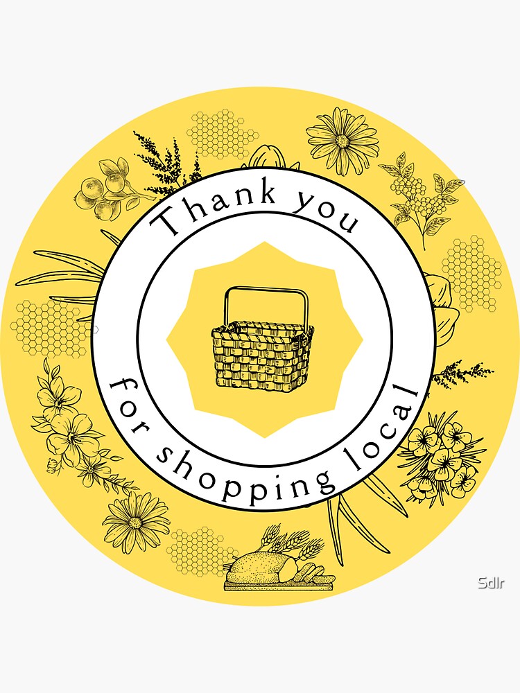 "Thank you for shopping local" Sticker for Sale by Sdlr | Redbubble