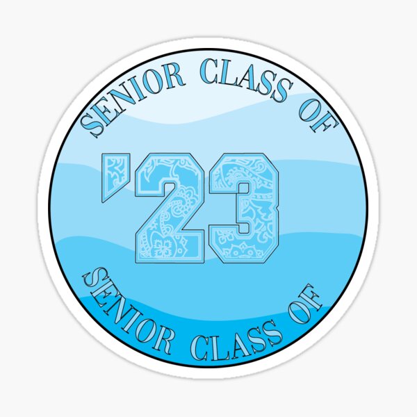 "Class Of '23 " Sticker for Sale by HarrisonDesign | Redbubble