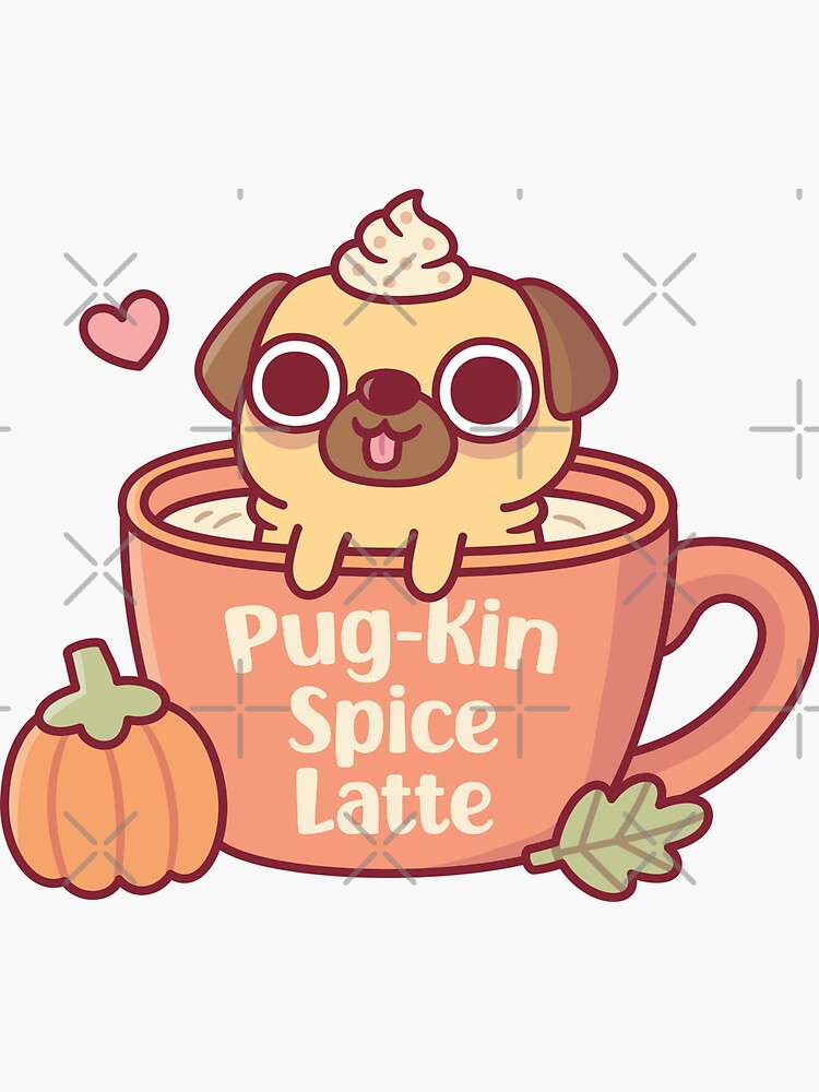 "Cute Pug Pugkin Pumpkin Spice Latte Funny" Sticker for Sale by ...