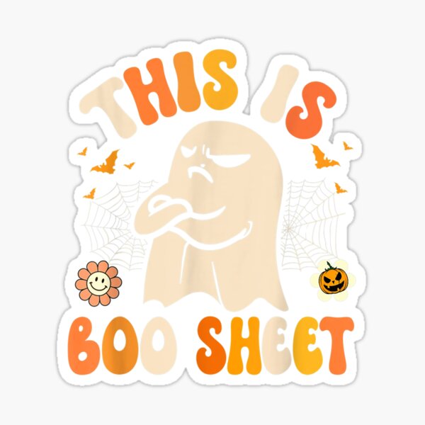 "This Is Boo Sheet Ghost Retro Halloween Costume Men Women" Sticker for ...
